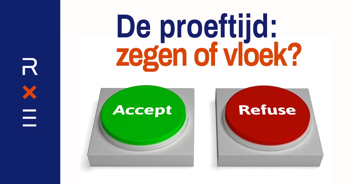 De proeftijd: zegen of vloek? - Rutten x Welling Advocaten